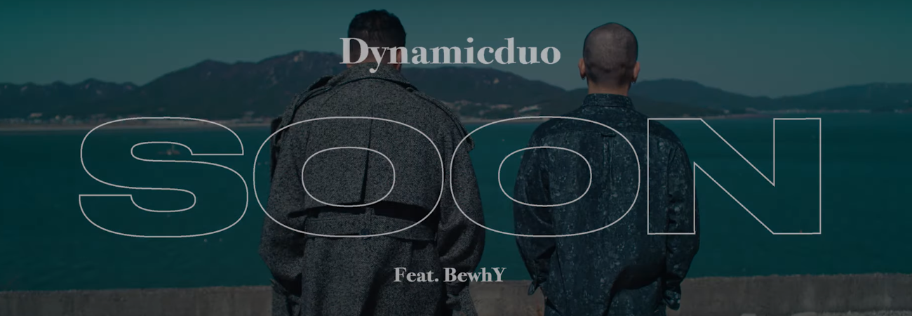 Dynamic Duo revela su MV teaser para ‘SOON’ | KpopLat
